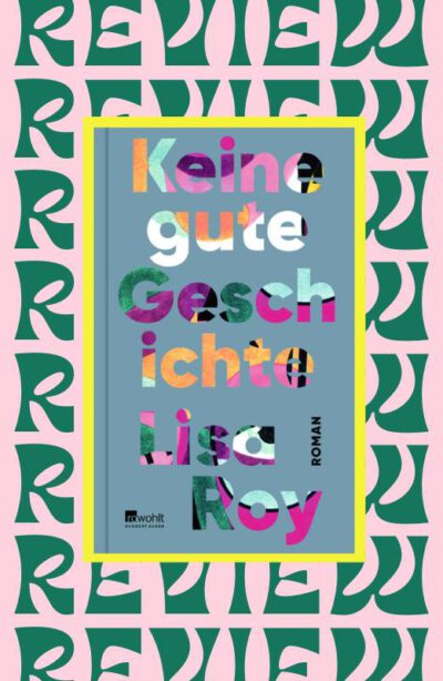 Keine gute Geschichte von Lisa Roy - This is a Fem's World